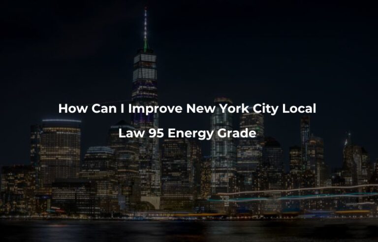 Building Energy Grades in NYC: Everything You Need to Know